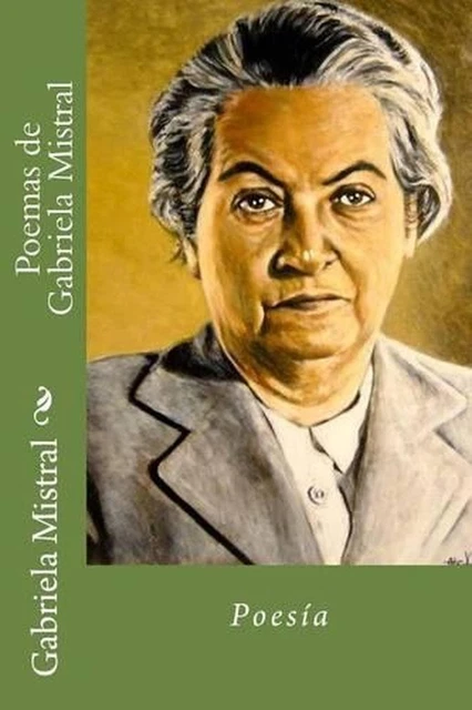 POEMAS DE GABRIELA Mistral by Gabriela Mistral (Spanish) Paperback Book ...