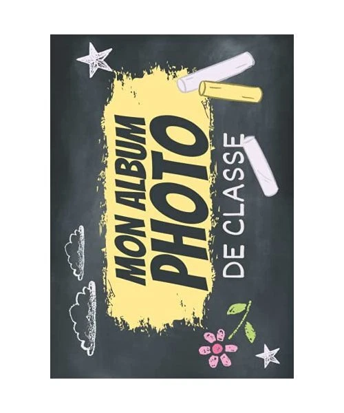 MON ALBUM PHOTO de Classe: Carnet photo à compléter de la maternelle au ...