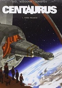 CENTAURUS T01 TERRE Promise de Rodolphe, Leo | Livre | état bon EUR 4,88 - PicClick FR