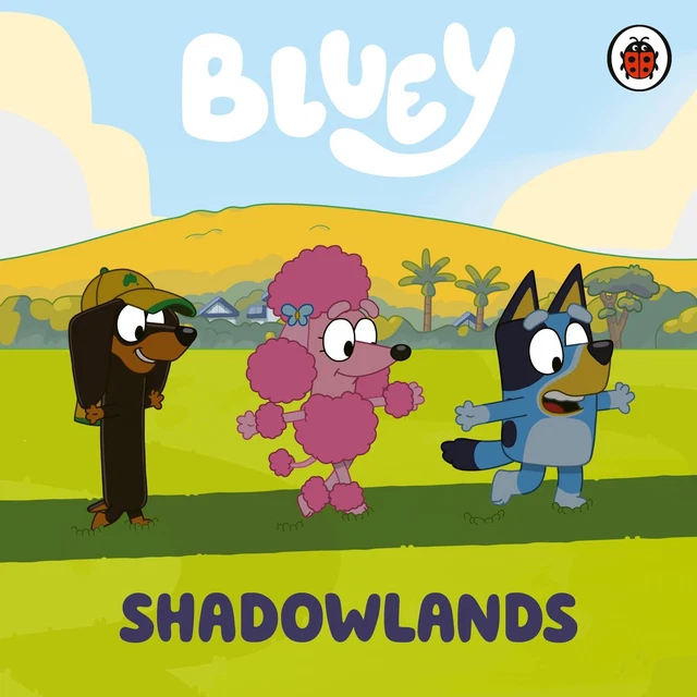 BLUEY: SHADOWLANDS | Bluey | Buch | Bluey | Englisch | 2023 | EAN 9780241605066 EUR 9,95 ...