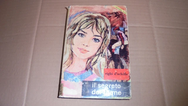 INES RIGHI D'ACHILLE: Il Segreto Del Fiume. Edizioni Paoline 1964 N.29 ...