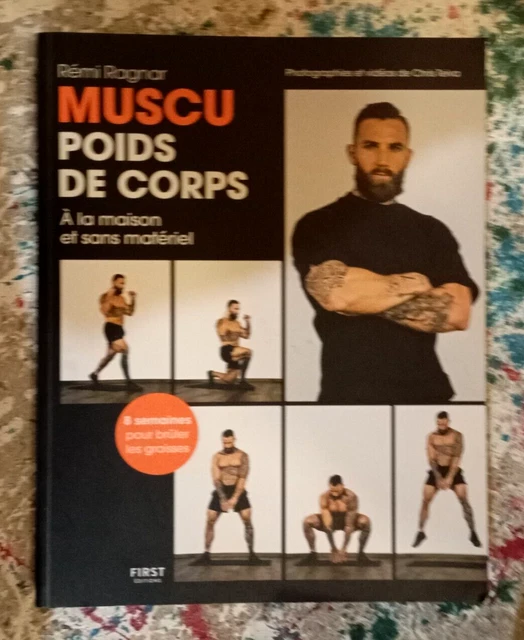 RÉMI RAGNAR MUSCU poids de corps à la maison et sans matériel 2021 tbe ...