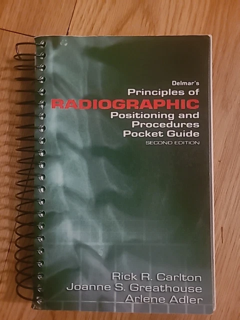 PRINCIPLES OF RADIOGRAPHIC Positioning And Procedures Pocket Guide ...