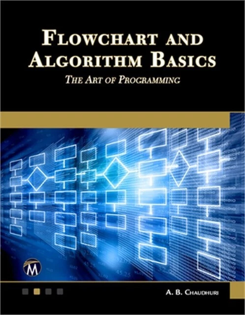 Flowchart And Algorithm Basics The Art Of Programming Paperback Or