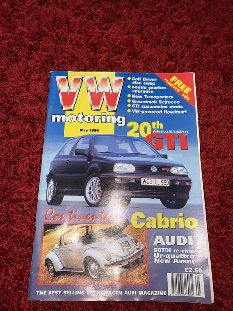 VW MOTORING MAGAZINE Beetle Audi Bug Golf GTI Polo Jetta Scirocco May ...