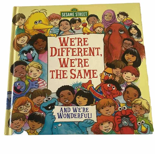 WE'RE DIFFERENT, WE'RE the Same Sesame Street Picture Book Hardcover ...