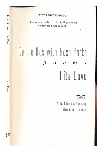 DOVE, RITA ON the bus with Rosa Parks : poems 1999 Paperback EUR 27,21 ...