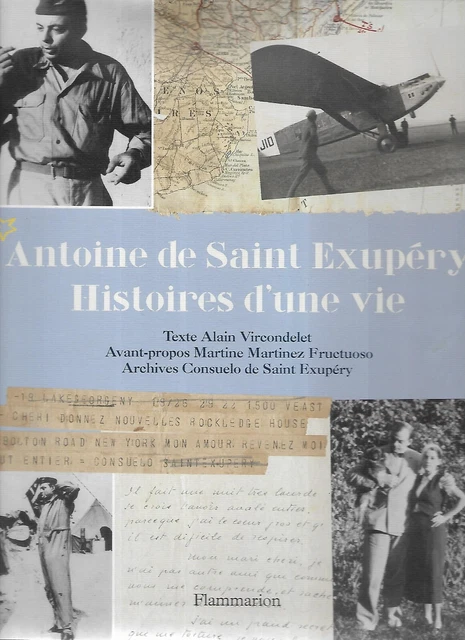 &ANTOINE DE SAINT Exupéry. Histoires d'une vie" Alain Vircondelet ...