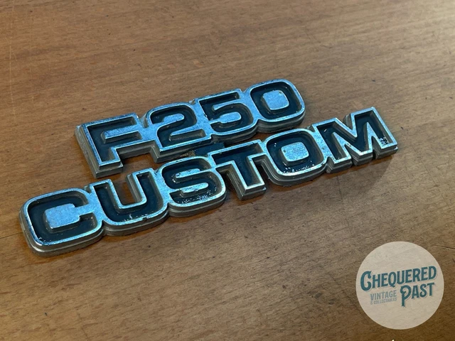 VINTAGE 1977-79 FORD F250 Custom Badge Genuine Ford F-Series Fomoco £10 ...