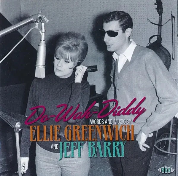 CD ELLIE GREENWICH And Jeff Barry Do-Wah-Diddy (Words And Music By ...