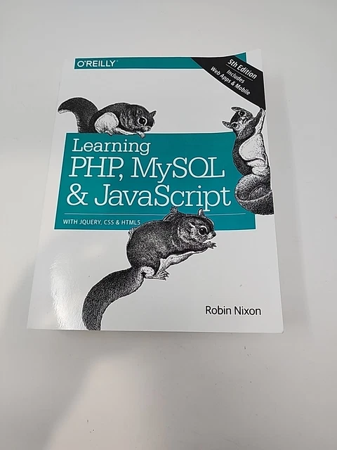 LEARNING PHP, MYSQL & JavaScript: With Jquery, CSS & Html5 by Nixon ...