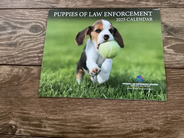 2025 &PUPPIES OF LAW ENFORCEMENT," 2025 CALENDAR, (8" x 10") New $10.00 ...