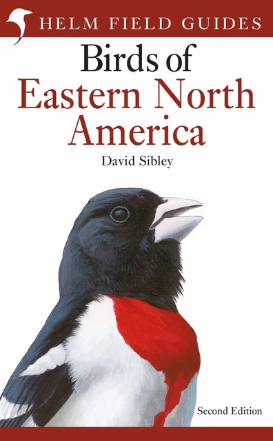 FIELD GUIDE TO the Birds of Eastern North America (Helm Field Guides ...