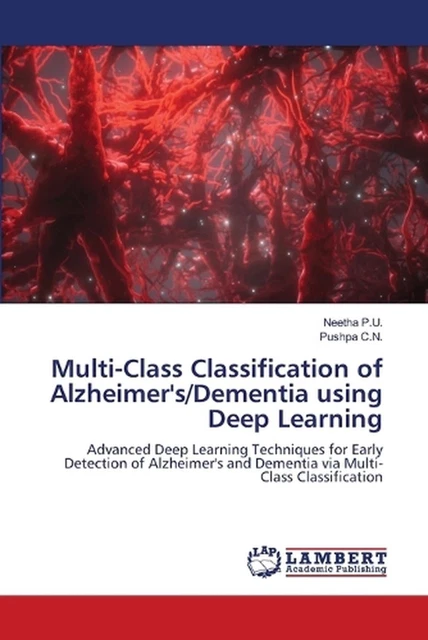 MULTI-CLASS CLASSIFICATION OF Alzheimer's/Dementia using Deep Learning ...