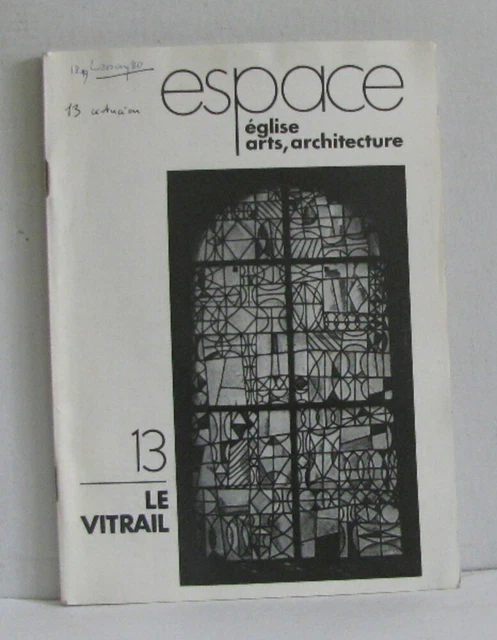 ESPACE ÉGLISE ARTS architecture 13 - le vitrail | Bon état EUR 23,00 - PicClick FR