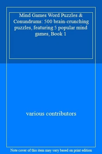 MIND GAMES WORD Puzzles & Conundrums: 500 brain-crunching puzzle $7.26 ...