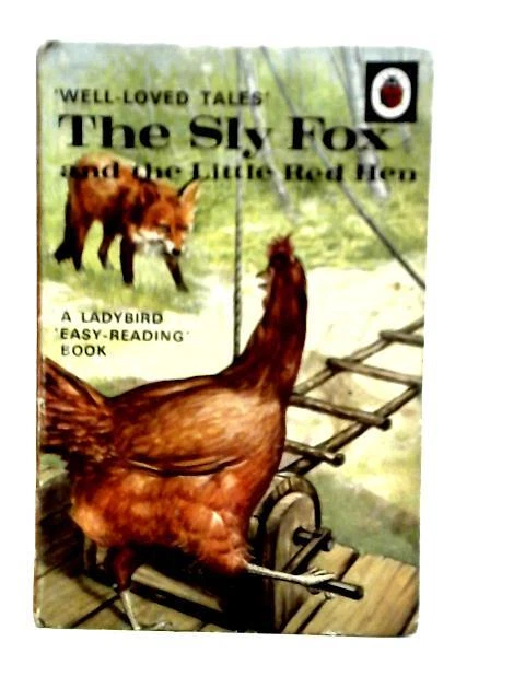 THE SLY FOX and The Little Red Hen (V. Southgate (retold by) - 1968 ...