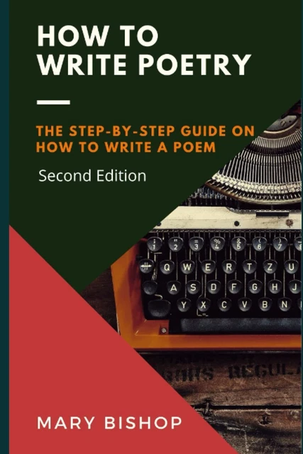 HOW TO WRITE A Poem Your Step By Step Guide To Writing Poetry 28 97 