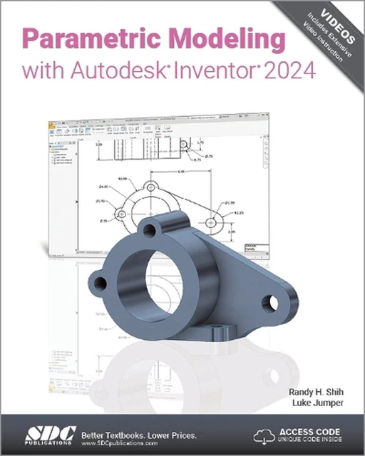 PARAMETRIC MODELING WITH Autodesk Inventor 2024 by Randy H. Shih ...