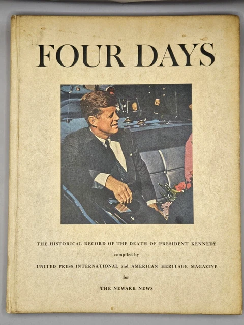 QUATRE JOURS : le dossier historique de la mort du président Kennedy ...