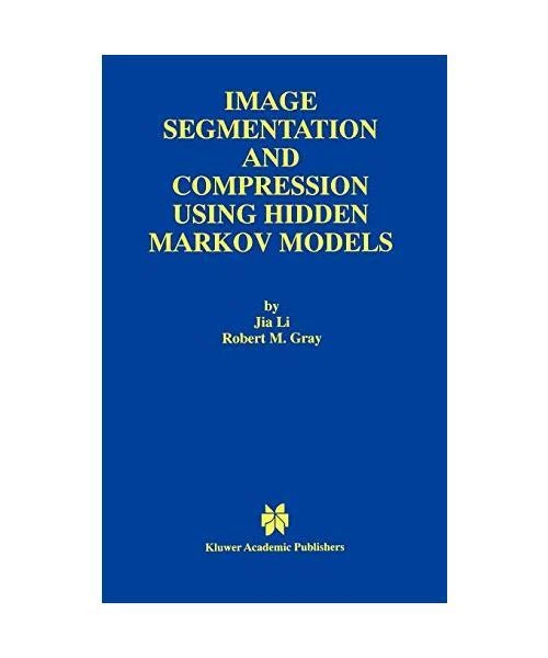 Image Segmentation And Compression Using Hidden Markov Models Robert M Gray J Eur 106 44