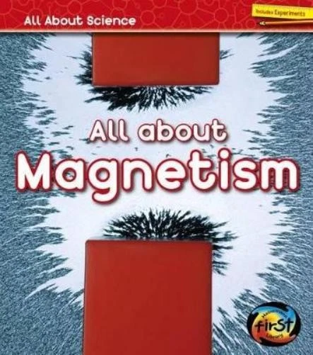 ANGELA ROYSTON ALL About Science All About Magnetism (Poche) EUR 12,85 ...