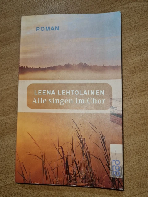 ALLE SINGEN IM Chor von Leena Lehtolainen / Roman EUR 1,00 - PicClick DE