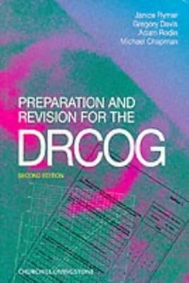 PREPARATION AND REVISION for the DRCOG (DRCOG Study Guides), Rymer MD ...