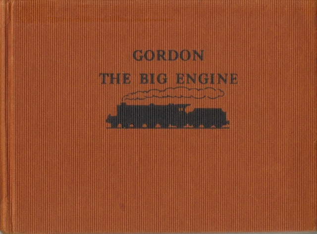 GORDON THE BIG Engine by Rev W Awdry (Thomas Tank) 1966 Edition EUR 5 ...