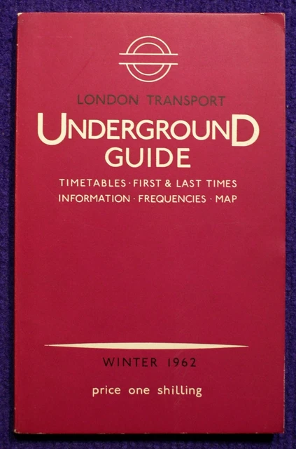 LONDON TRANSPORT UNDERGROUND Guide Map Timetable Harold Hutchinson ...