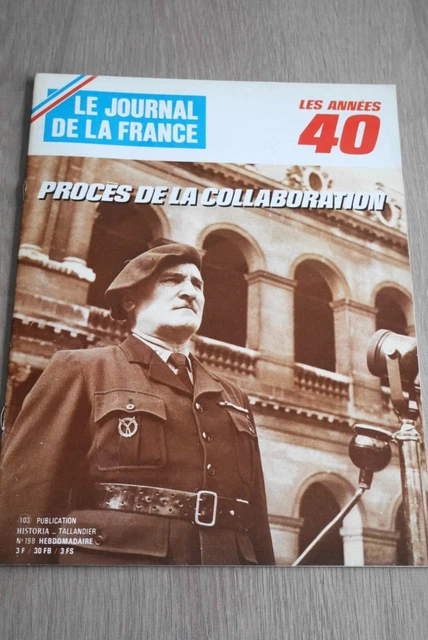 LE JOURNAL DE la France n° 198 de 1973 - LES ANNEES 40 / LA ...