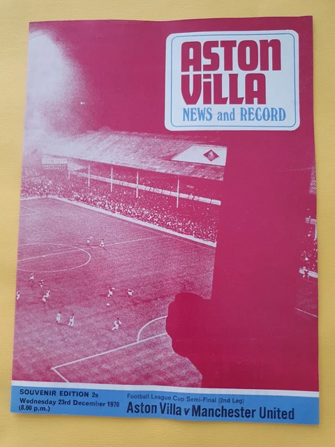 23/12/1970 ASTON VILLA v Manchester United Programme; League Cup Semi ...