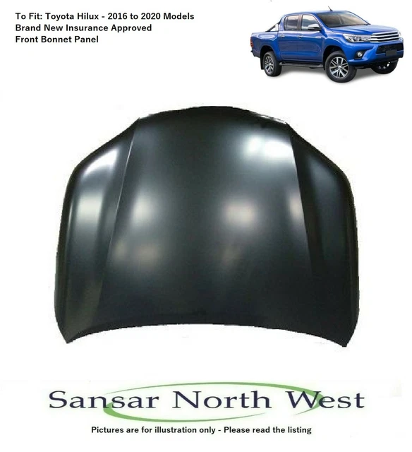 FOR TOYOTA HILUX - Front Bonnet Panel - Fit's 2016 to 2020 Models £339. ...