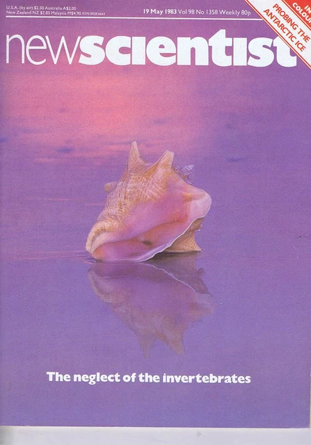 THE NEGLECT OF THE INVERTEBRATES New Scientist Magazine no. 1358 19 May ...