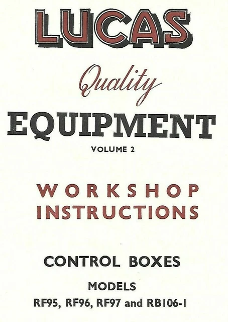 LUCAS CONTROL BOX RF95 FR96 RF97 RB106-1 email workshop illustrated ...