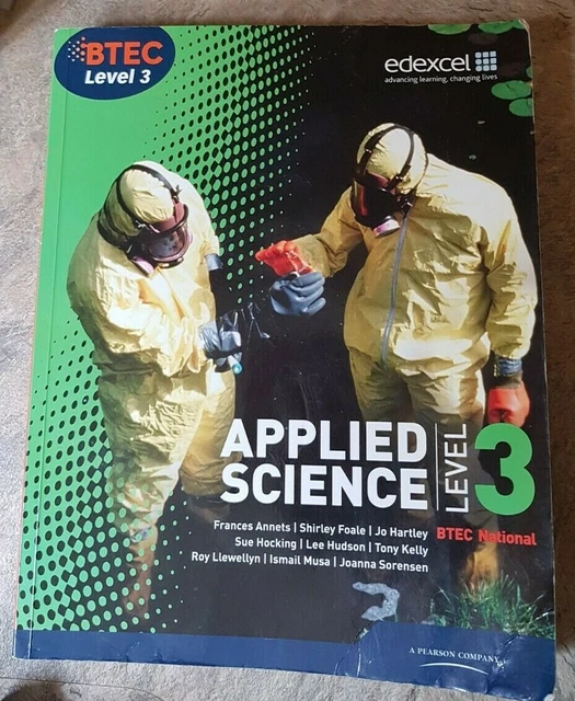BTEC LEVEL 3 Applied Science Text Book (Pearson Education Ltd, 2010) £7 ...