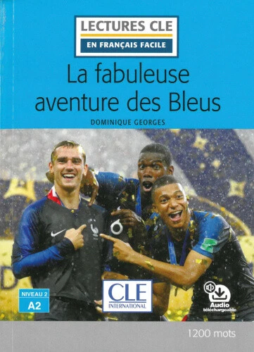 LA FABULEUSE AVENTURE des bleus [French] by Georges, Dominique EUR 13 ...