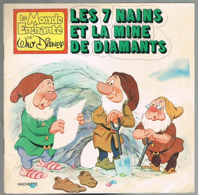 LES 7 NAINS et la MINE de DIAMANTS Walt Disney adapté par Jacques ...