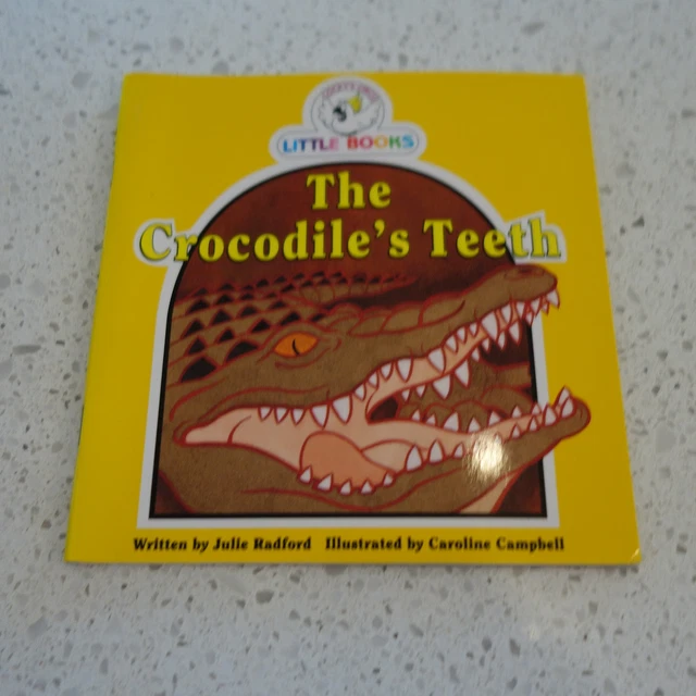 JULIE RADFORD THE CROCODILEs TEETH Cocky' Little Circle Book 2007 ...
