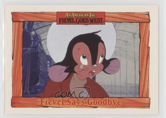 1991 IMPEL AN American Tail: Fievel Goes West Fievel Says Goodbye #50 ...