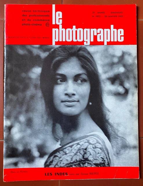 MAGAZINE LE PHOTOGRAPHE n°1072 Revue photo-cinéma Indes vues par Janine ...