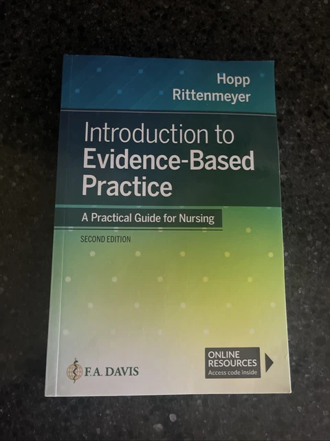 INTRODUCTION TO EVIDENCE-BASED Practice : A Practical Guide for Nursing ...