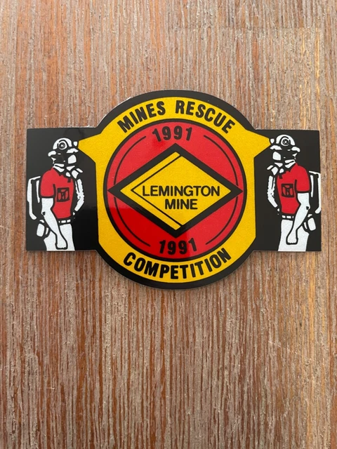 LEMINGTON MINE MINES Rescue Competition 1991 MINING STICKER $2.25 ...