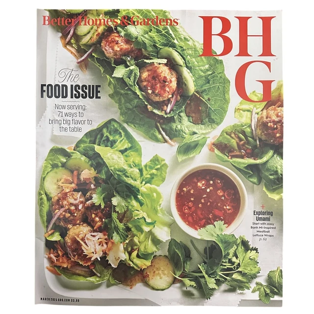 BETTER HOMES GARDENS Magazine BHG March 2025 Food Issue Exploring Umami ...