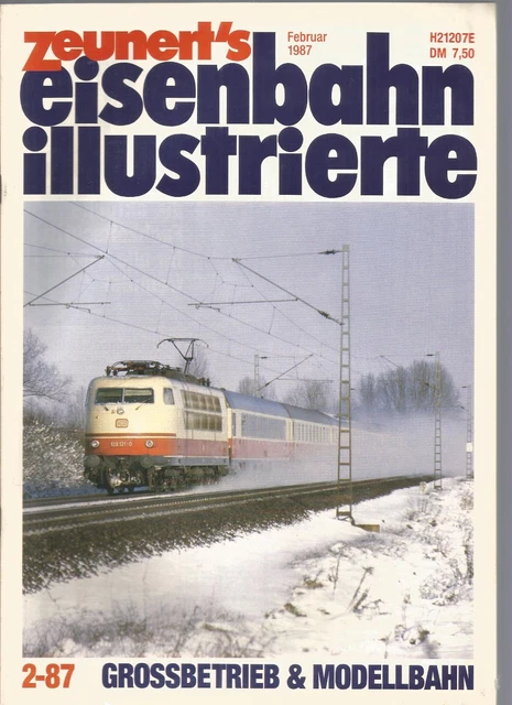 EISENBAHN ILLUSTRIERTE 02-87 - Voir Photo Numero 2 Pour Le Sommaire EUR ...