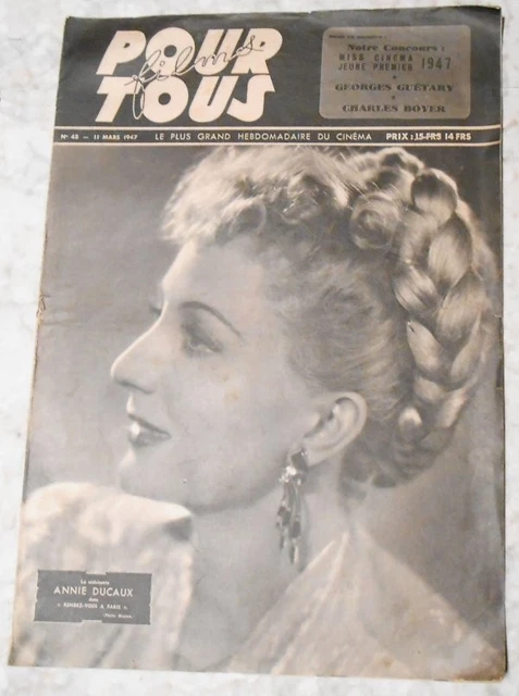 FILMS POUR TOUS 1947 N° 48 Revue Cinéma Magazine Annie Ducaux EUR 2,35 ...