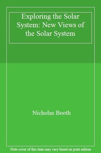 EXPLORING THE SOLAR System: New Views of the Solar System-Nicholas ...