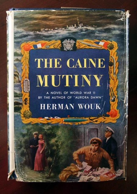 THE CAINE AMMUTINY di Herman Wouk 1952 HC/DJ Doubleday Garden City ...