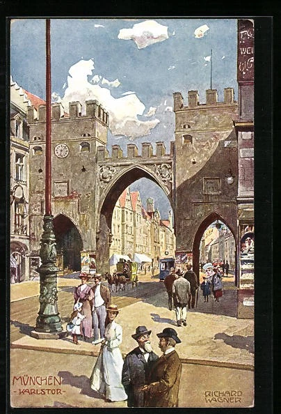 KÜNSTLER-AK RICHARD WAGNER: München, Passanten am Karlstor 1913 EUR 6,00 - PicClick DE