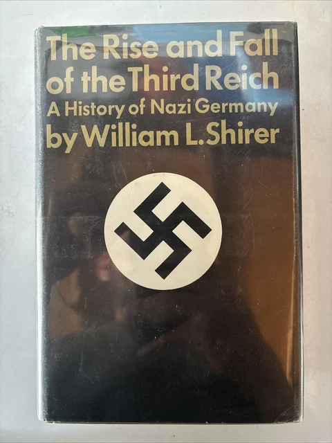 THE RISE AND Fall of the Third Reich by William L. Shirer 1960 25th ...